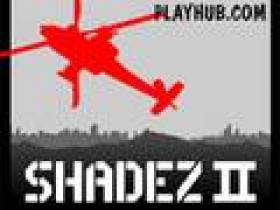Shadez 2